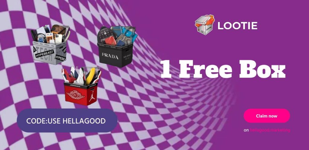 Lootie Free Box Codes 2025 + December Review on HellaGood.Marketing