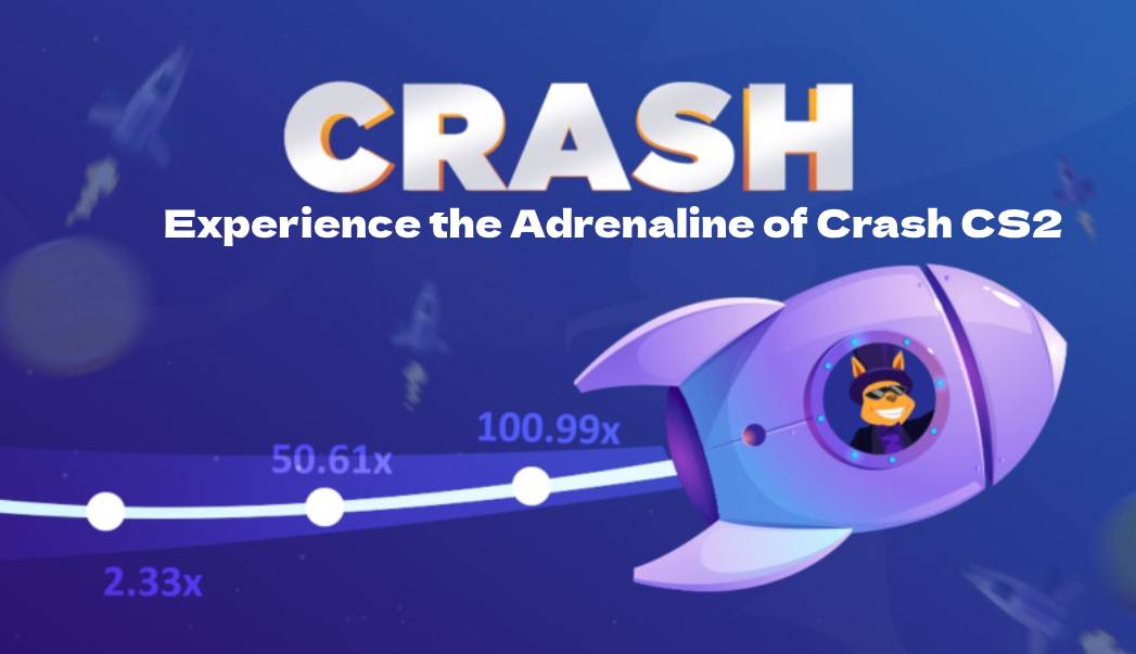 Best CS2 Crash Sites in 2024: Play Crash Games & Get Skins